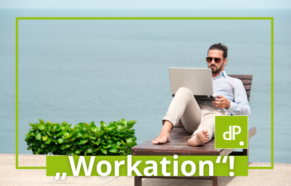 „Workation“: Gute Nachricht für Service / Projektleitung & TeamleiterInnen - dataPad GmbH
